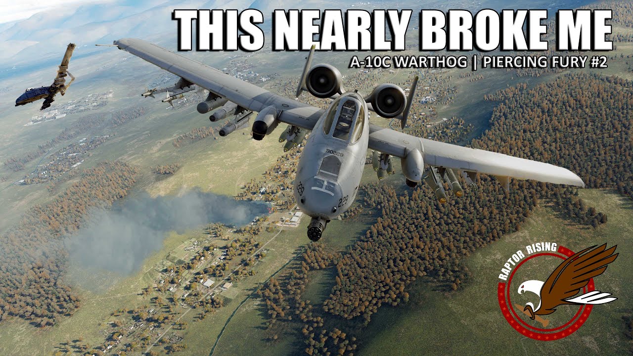 This mission nearly BROKE me | Operation Piercing Fury - A-10CII | DCS ...