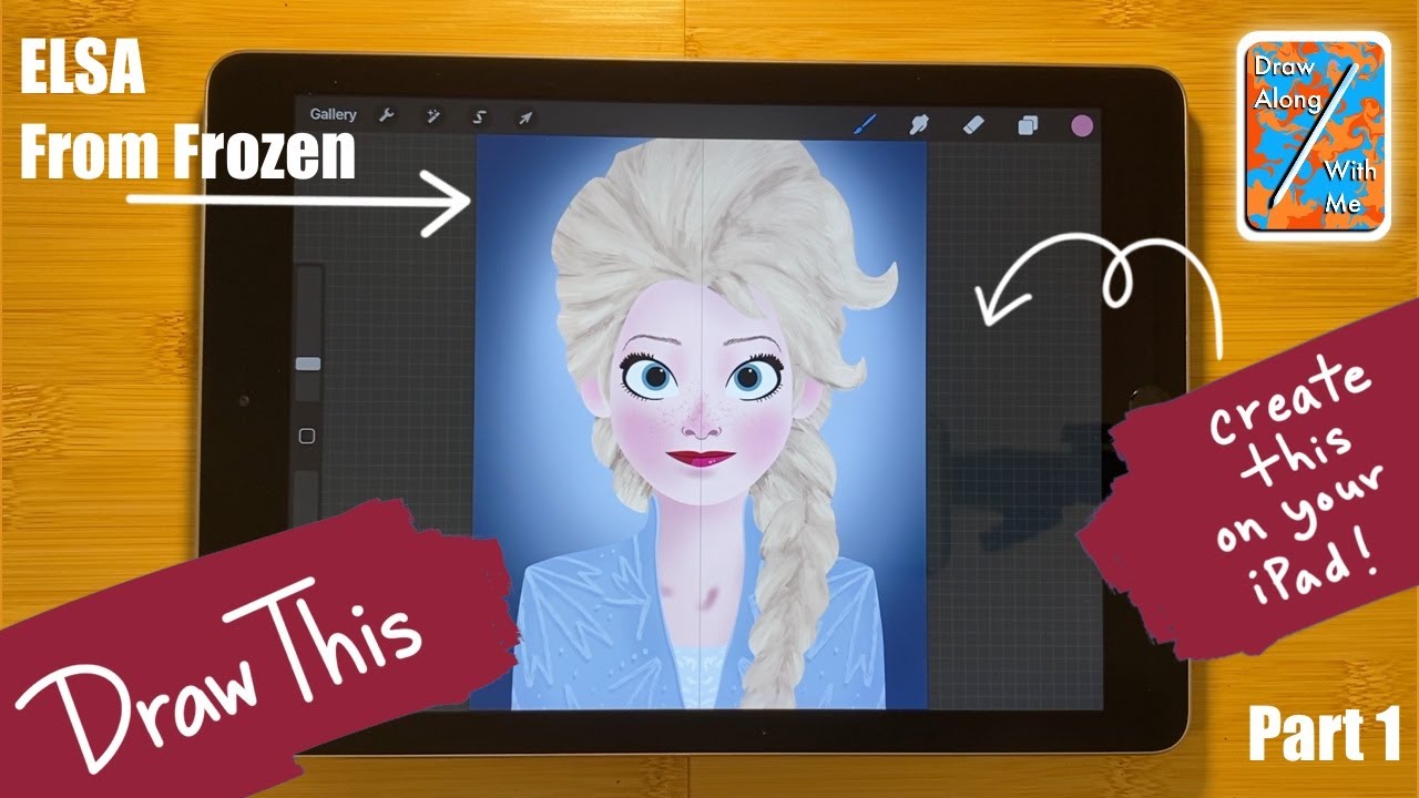 Learn to Draw Elsa From Disney's Frozen on the Procreate App for iPad ...