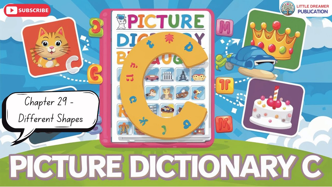 Chapter 29 | Different Shapes | Picture Dictionary C | Little Dreamer ...