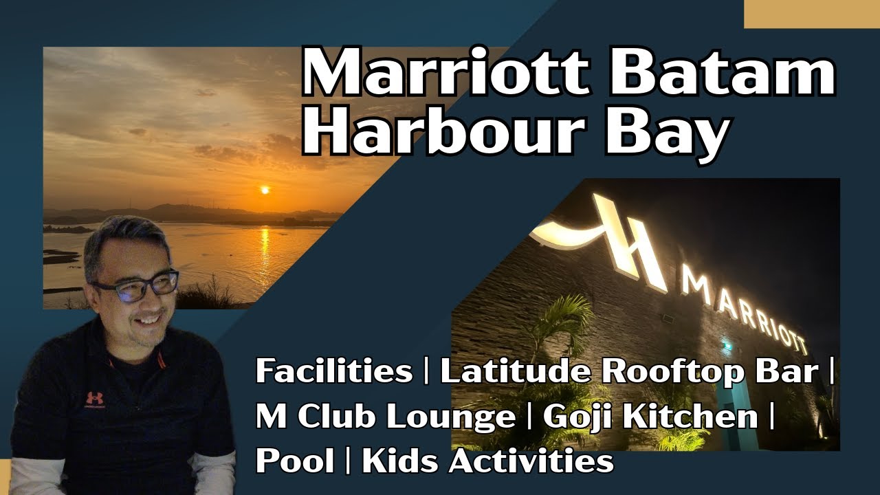Hotel Review - Marriott Batam Harbour Bay. Is It Good? - YouTube