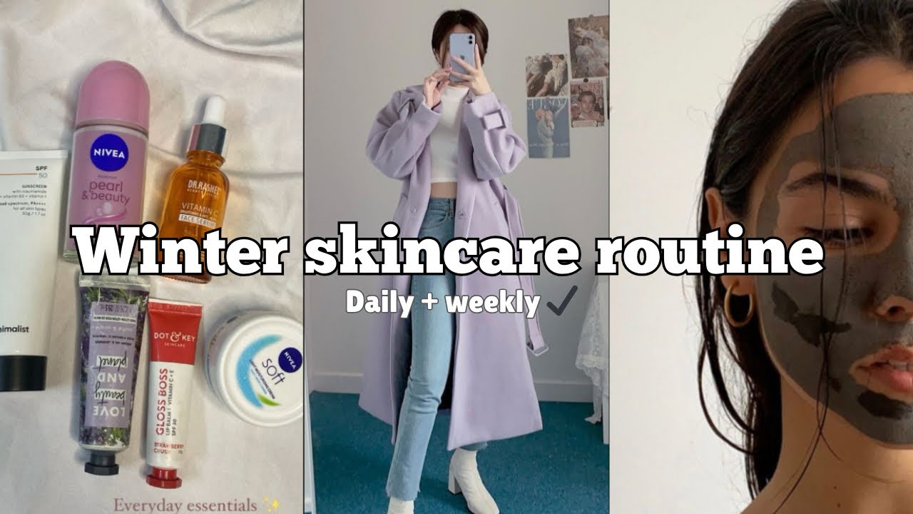 Winter skincare routine for OILY SKIN | Winter selfcare series part 3 ...