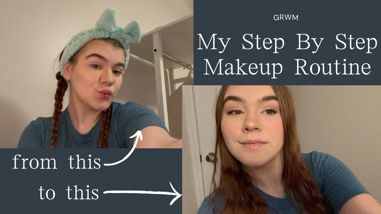 My Step By Step Makeup Routine| Grwm💄 - YouTube