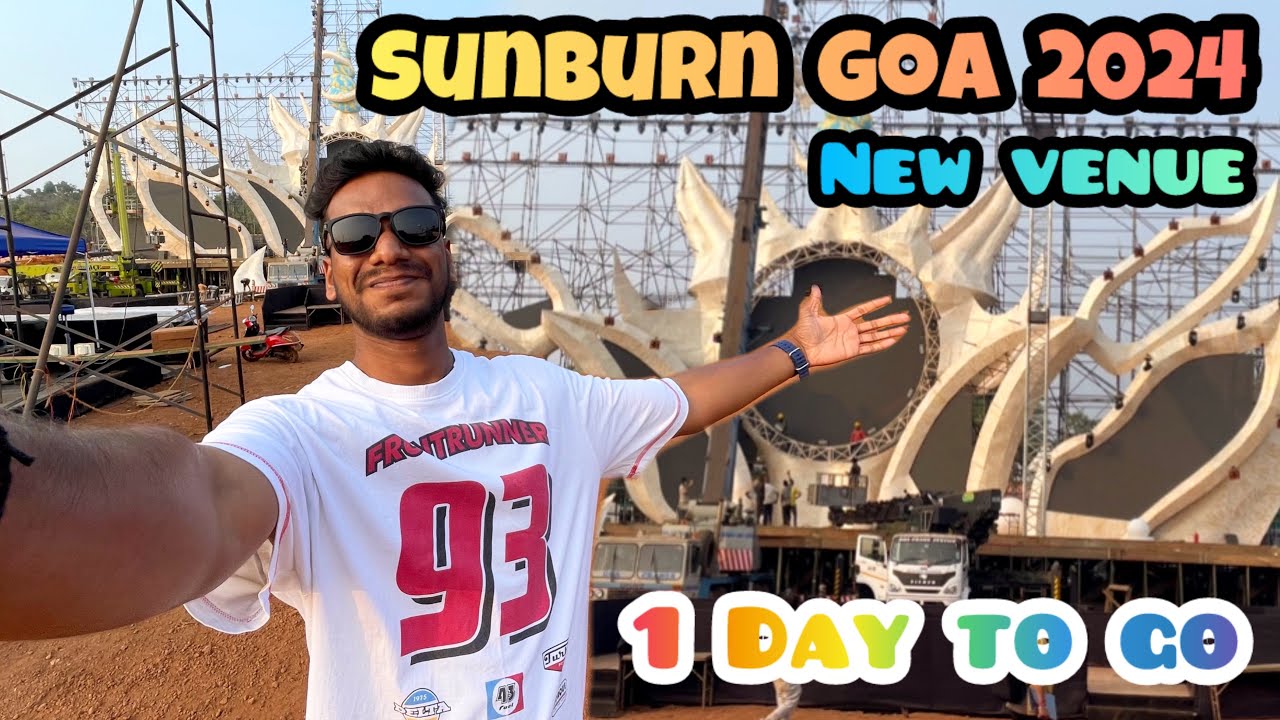 Sunburn Goa 2024 | new location dhargalim | preparation | unveiling ...