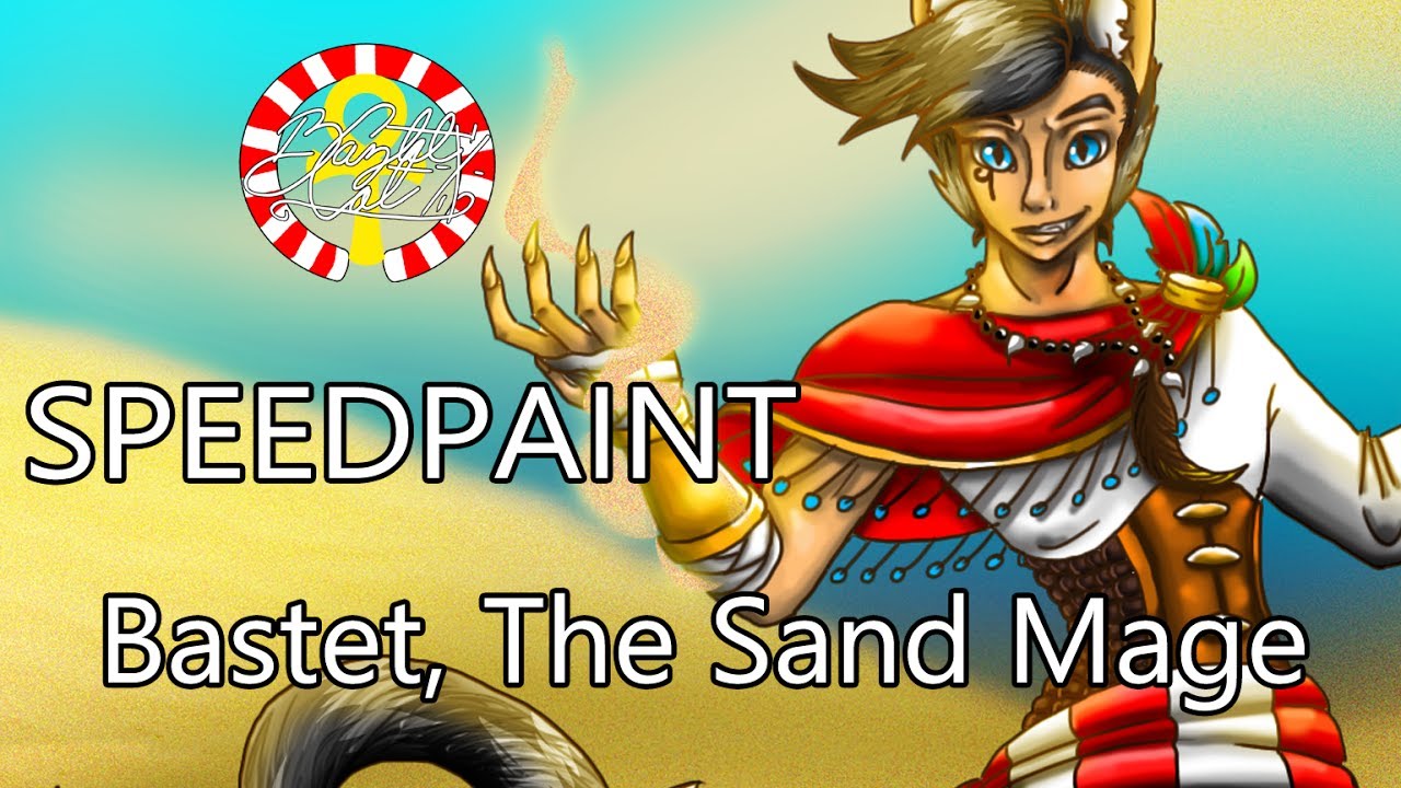 [SPEEDPAINT] Bastet, The Sand Mage - YouTube