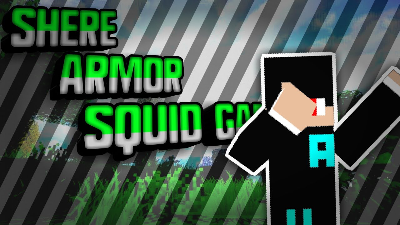 SHERE Mod Armor Squid game - AzzXvD - YouTube