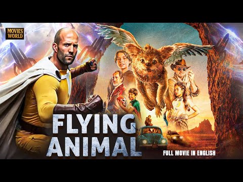 Flying Animal (2023) | Full Family Adventure Fantasy Movie |  Original | Hollywood English Movie