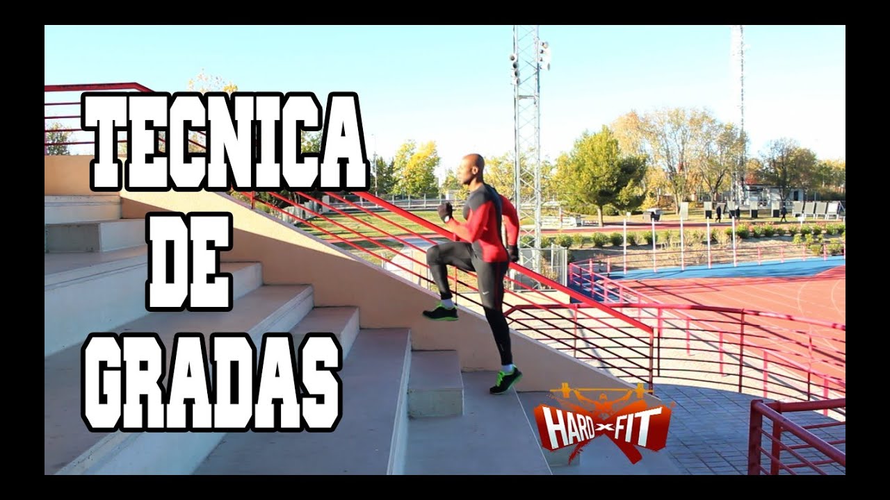 Técnica de Gradas. Entrenamiento en escaleras. - YouTube