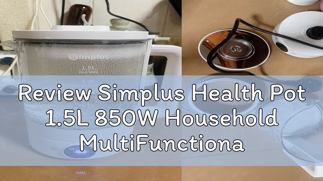Review Simplus Health Pot 1.5L 850W Household MultiFunctional Automatic ...