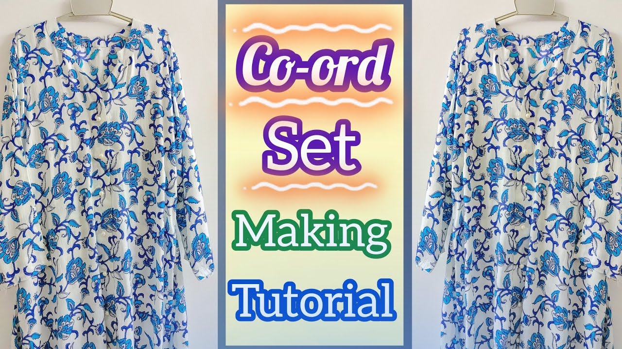 How to make Co-ord Set💕||How to stitch a long shirt🥰||Long Kurti ...