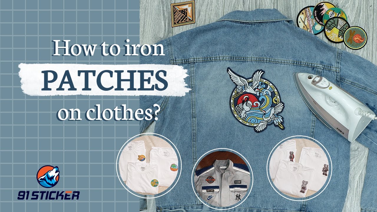 H ng D n C ch i Sticker V i patch V i L n o How To Iron Patches On h-ng-d-n-c-ch-i-sticker-v-i-patch-v-i-l-n-o-how-to-iron-patches-on