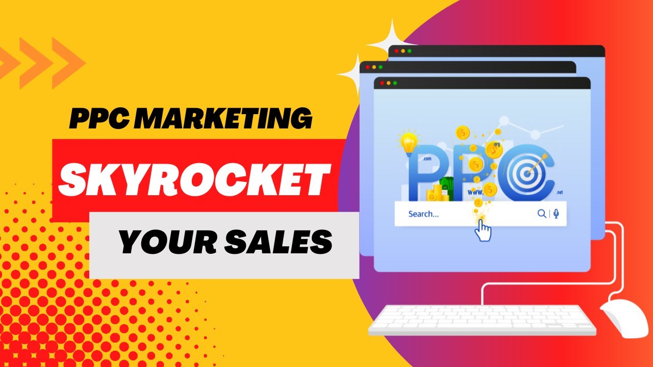 Looking to Skyrocket Your Sales? Discover the Power of PPC Marketing ...