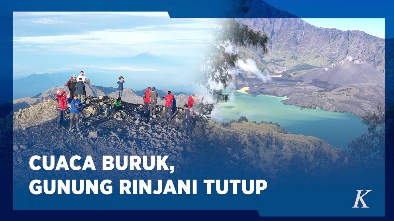 Mulai 1 Januari 2023, Pendakian Rinjani Ditutup Tiga Bulan - YouTube