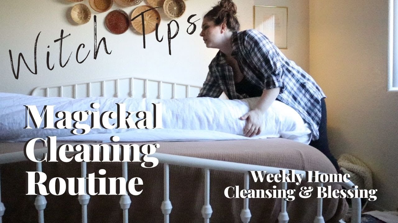 Witchcraft Clean with Me | Weekly Cleaning Routine | Witch tips ...