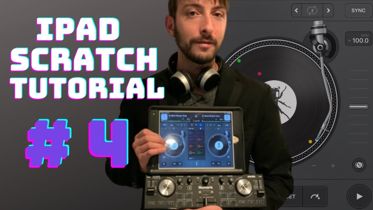 iPad scratch tutorial, the reverse scratch, Djay pro tutorial part 4 - YouTube
