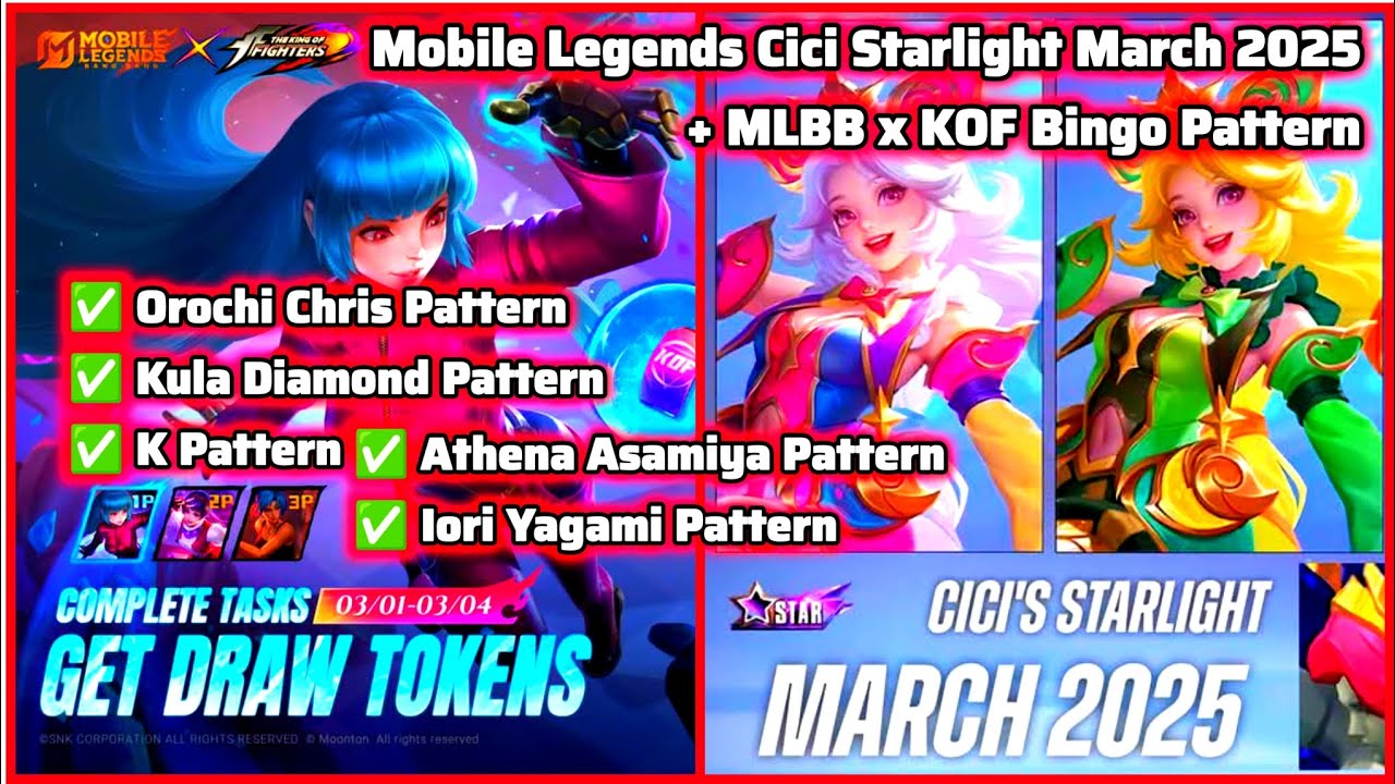 KOF BINGO PATTERN 2025 +MLBB CICI STARLIGHT CARD MARCH 2025 -Mobile ...