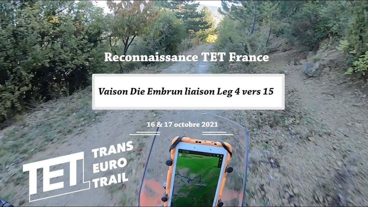 Reconnaissance trace pour le TET France entre tronçons 4 et 15 - YouTube