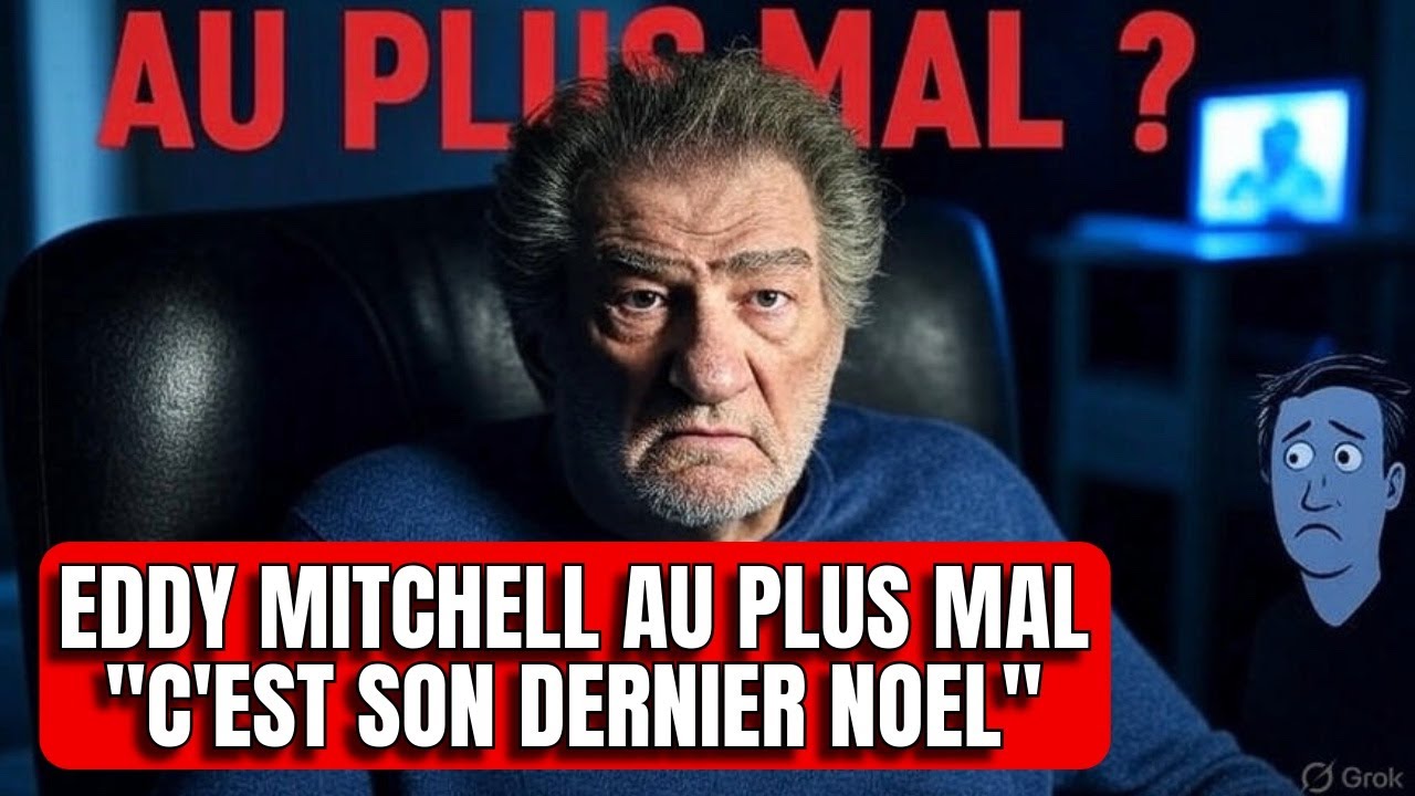Eddy Mitchell très malade : Un proche déclare : " c'est la fin " - YouTube