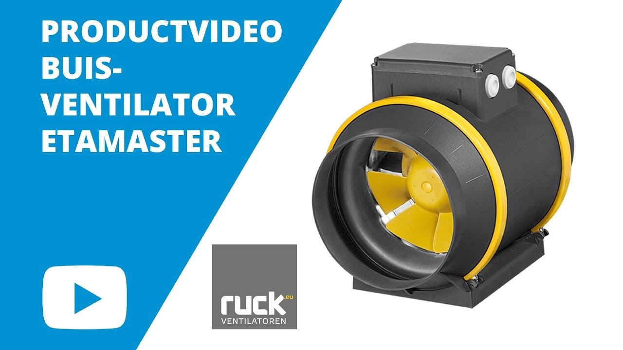Ruck ventilatoren GmbH productvideo ETAMASTER | Ventilatieland.nl - YouTube