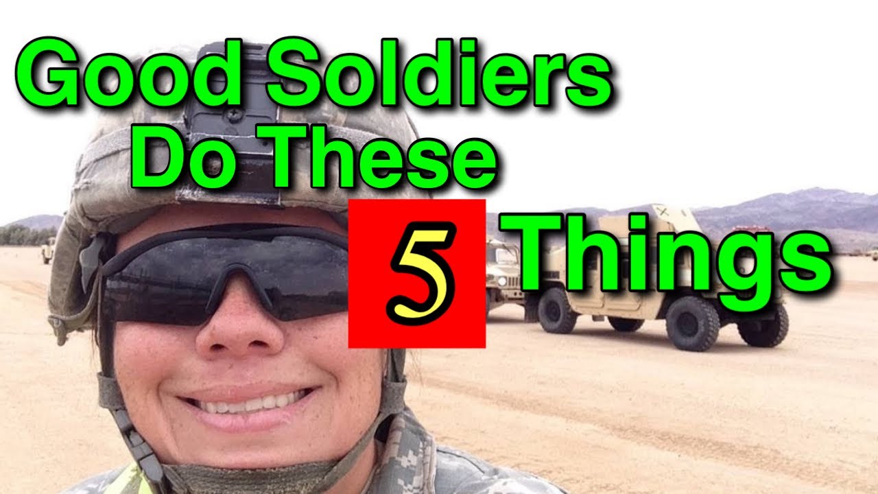Becoming a Good Soldier //5 Tips from a NCO// New Soldier Advice - YouTube