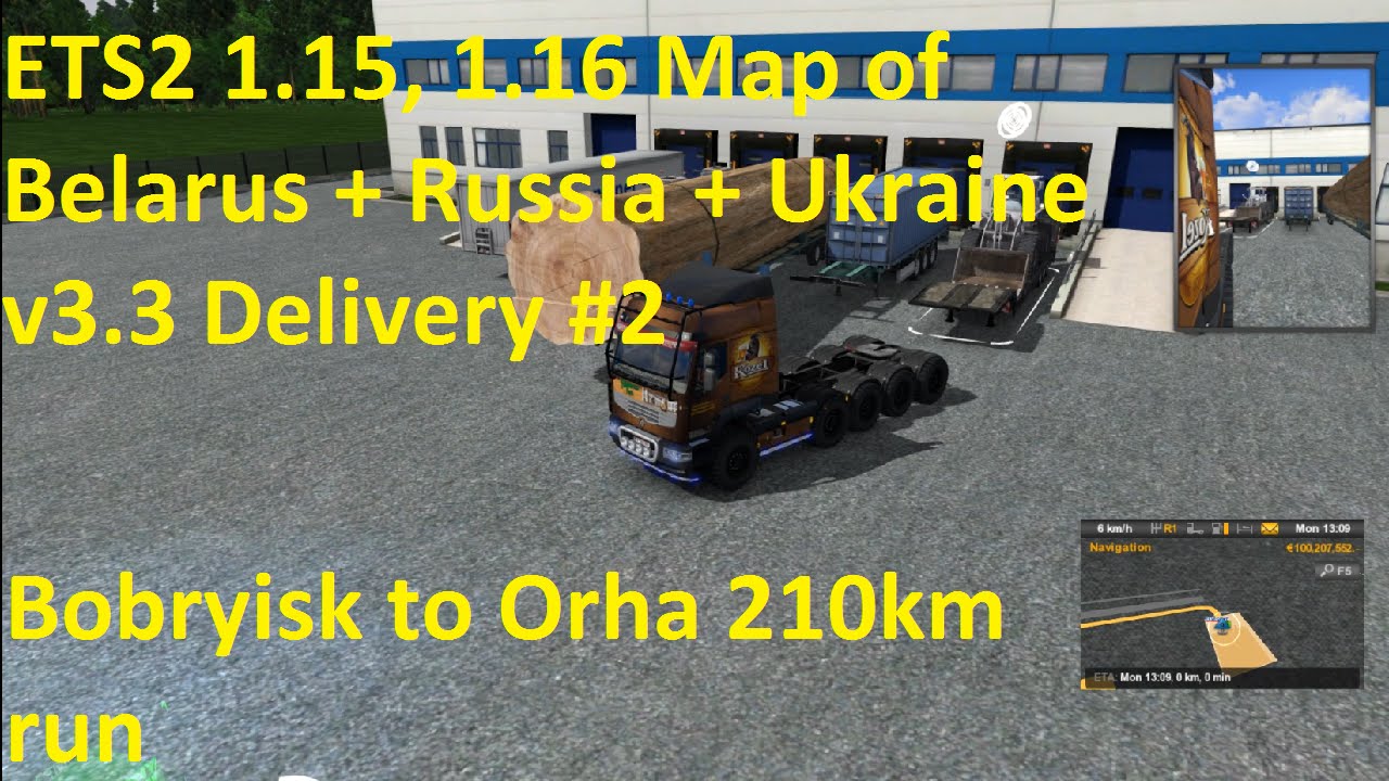 ETS2 Map of Belarus + Russia + Ukraine v3.3 Delivery #2 - YouTube