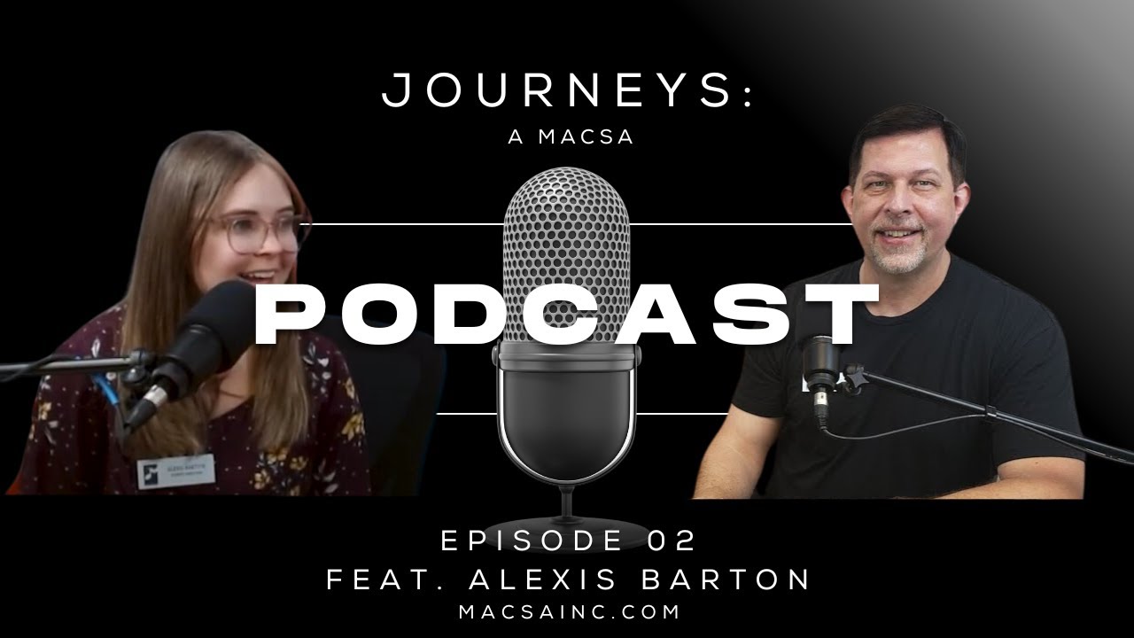 Journeys: A MACSA Podcast Ep. 2 - Alexis Barton - YouTube