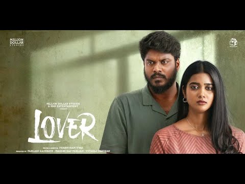 Lover Movie Review in Tamil | Manikandan, Sri Gouri Priya, Prabhu Ram ...