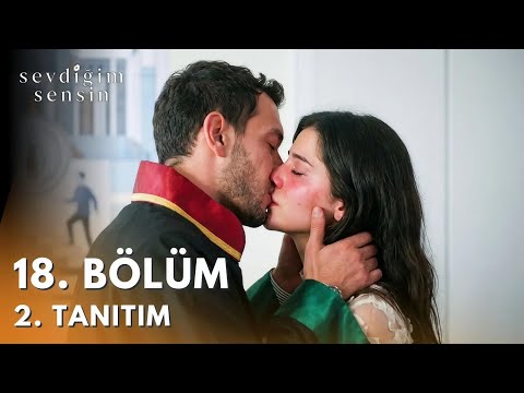 Sevdiğim Sensin 18. Bölüm Tanıtım | \