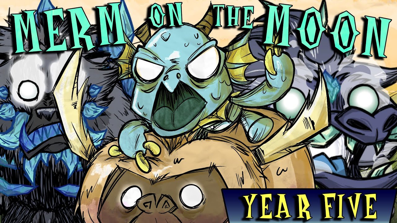 FIRST MUTANT BOSSES | Merm on the Moon Year 5 Don't Starve Together ...