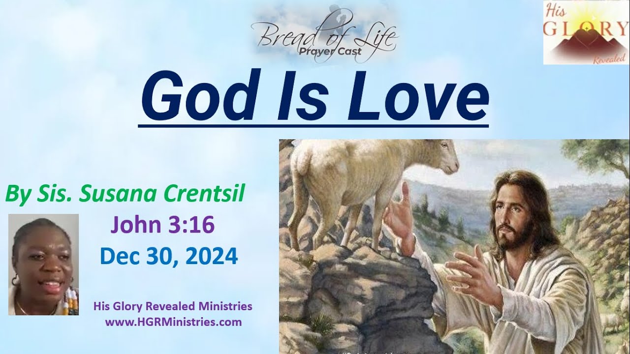 God Is Love - John 3:16 - Sister Susana Crentsil; Praise & Worship ...