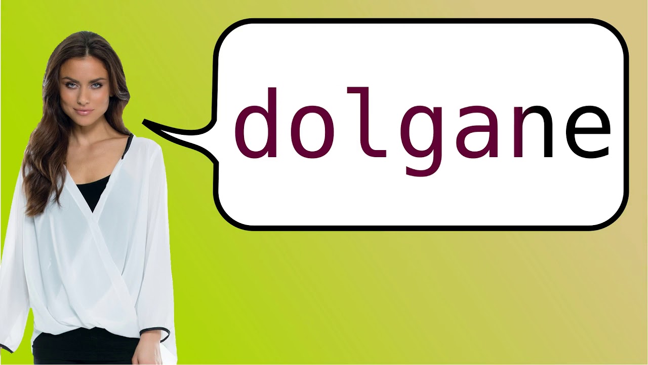 How to say 'Dolgan' in French? - YouTube