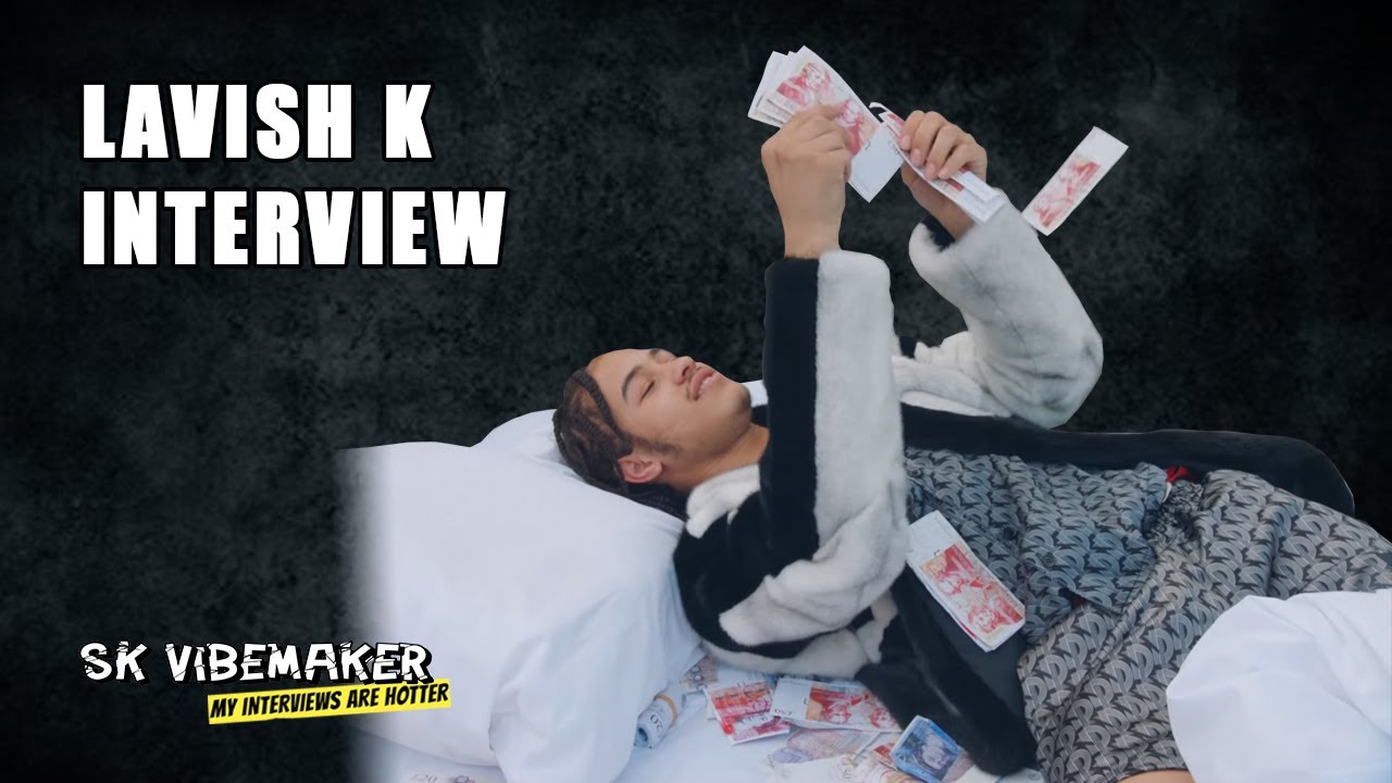 LAVISH K on UK Drill being the only scene run by teenagers, impact of a ...