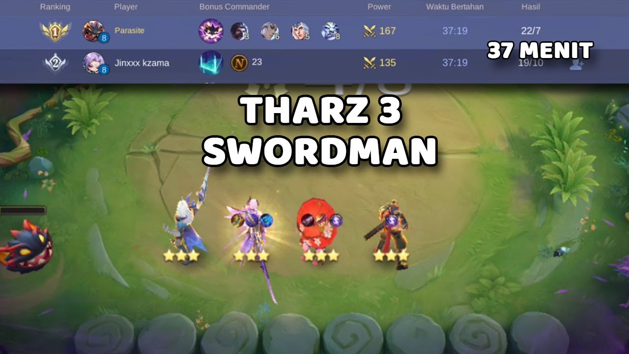 THARZ 3 SWORDMAN - 37 MENIT - MAGIC CHESS - MOBILE LEGENDS - YouTube