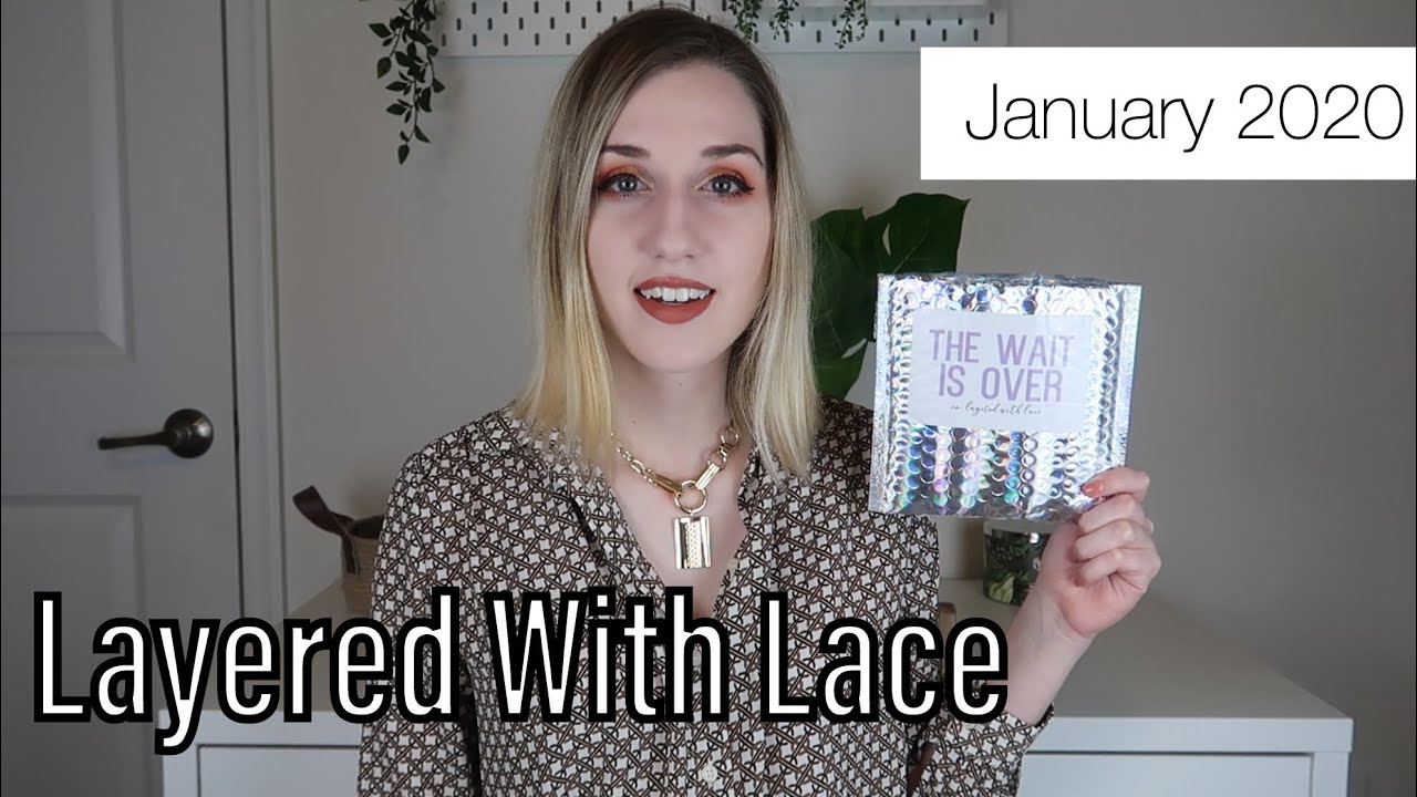 Layered With Lace | January 2020 - YouTube