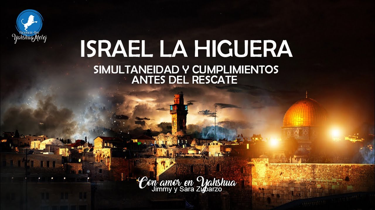Israel la Higuera Simultaneidad y cumplimientos antes del rescate y ...