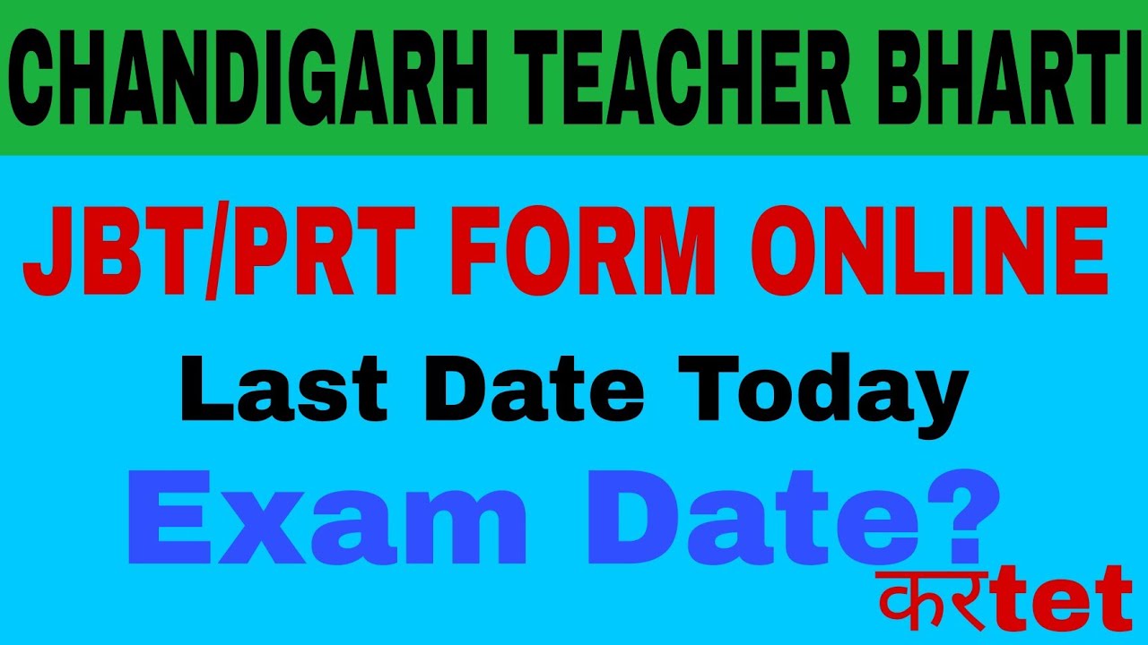 Chandigarh Teacher Bharti 2024 | JBT/PRT Application Online Last Date ...
