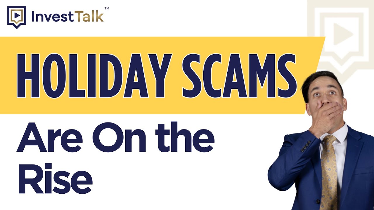 Beware: Holiday Scams are on the Rise! - YouTube