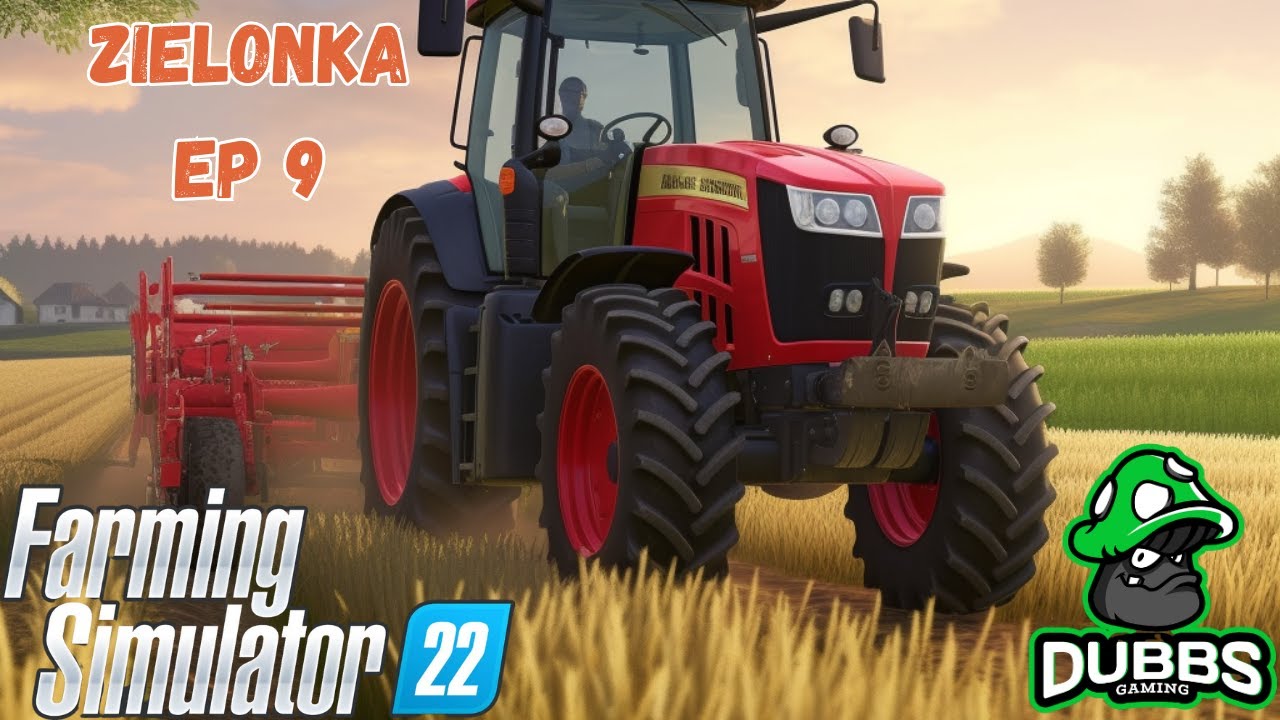 FS22 | Zielonka Ep 9 | Time lapse | Farm Simulator22 - YouTube