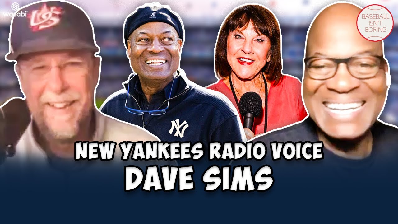 Dave Sims on Becoming Yankees Radio Voice On WFAN - Replacing John ...