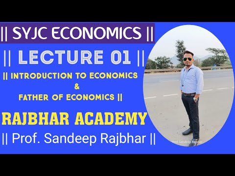 || INTRODUCTION TO ECONOMICS & FATHER OF ECONOMICS|| - YouTube