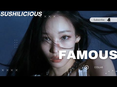 [COLLAB] FAMOUS 💫 - YouTube