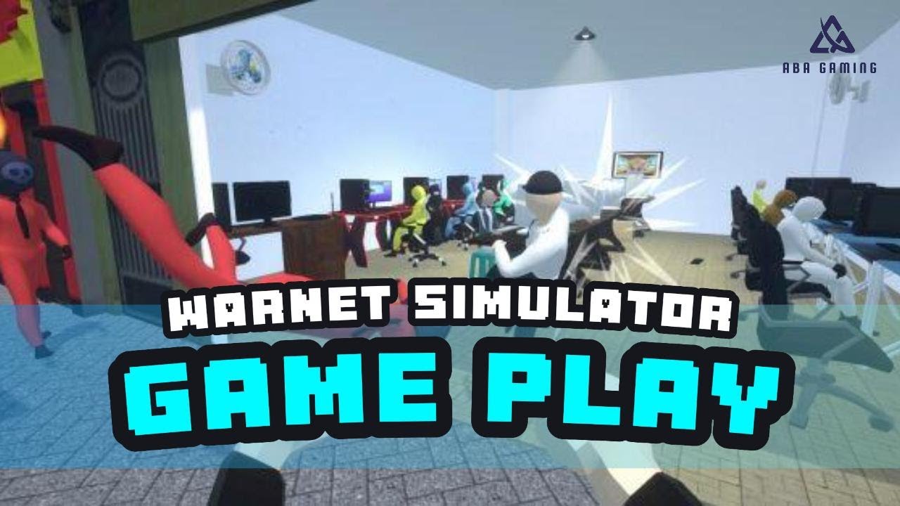 Akhirnya Bisa Punya WARNET juga !!! | warnet simulator - YouTube