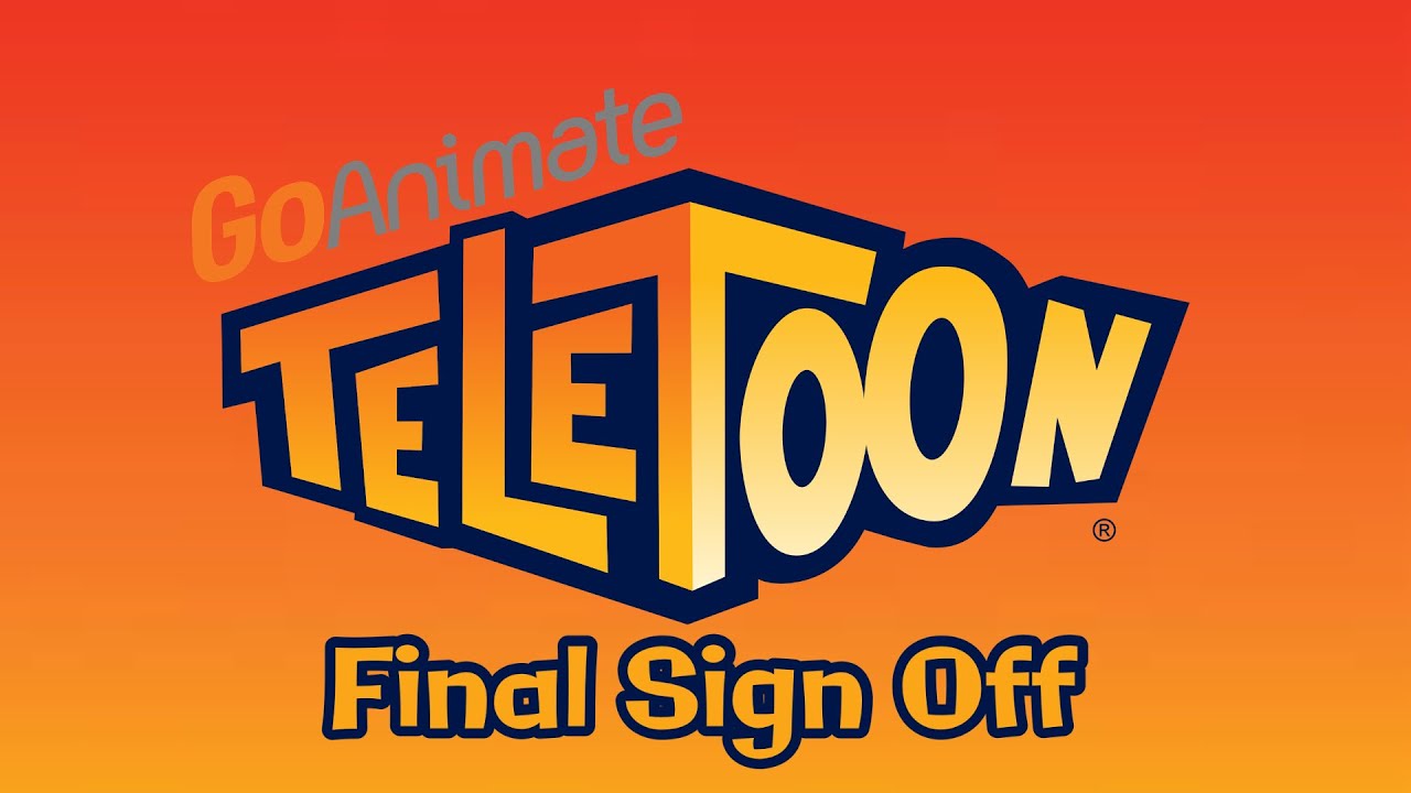 GoAnimate TeleToon Final Sign Off - YouTube