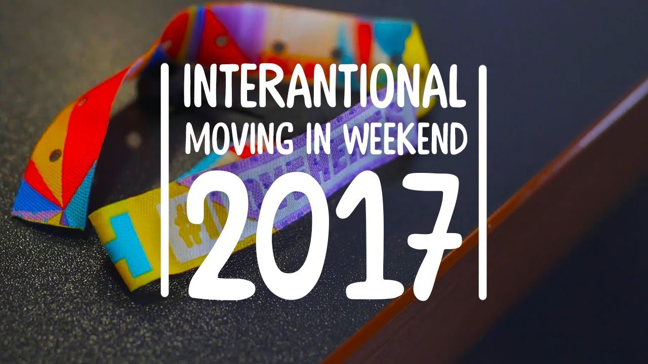 International Moving In Weekend 2017 - YouTube