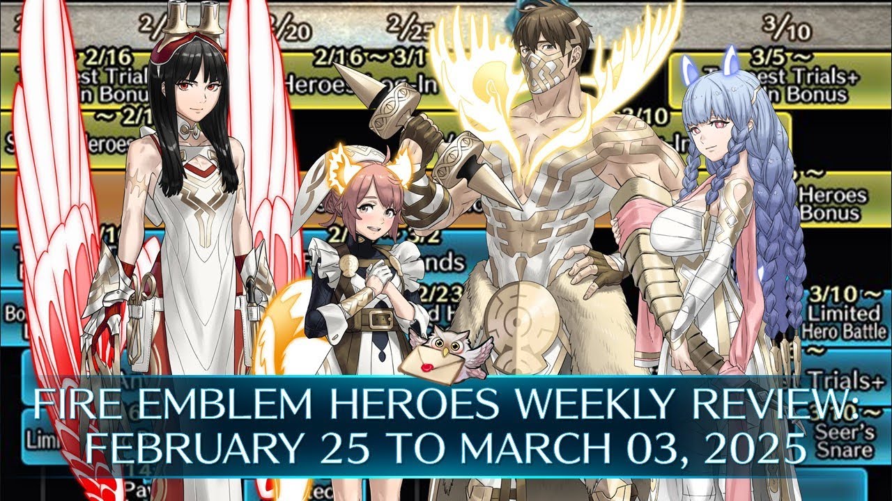 Fire Emblem Heroes Weekly Review: February 25TH to March 03TH, 2025 ...