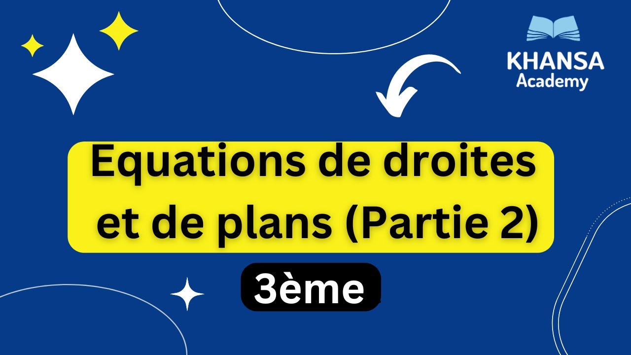 Equations de droites et de plans : Représentation paramétrique d'un ...