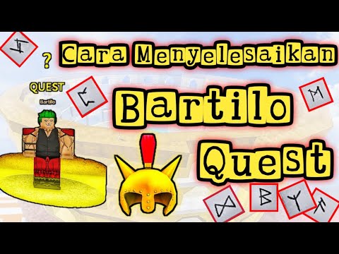 Cara Menyelesaikan Bartilo Quest,Colloseum Puzzle dan Mendapatkan ...