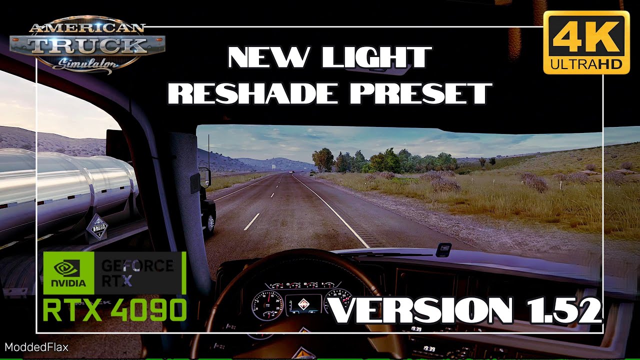American Truck Simulator "NEW LIGHT" Reshade Preset RTX 4090 4k ...