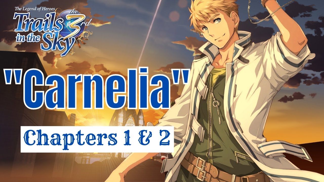Trails in the Sky: "Carnelia" Audiobook - Chapters 1 & 2 - YouTube