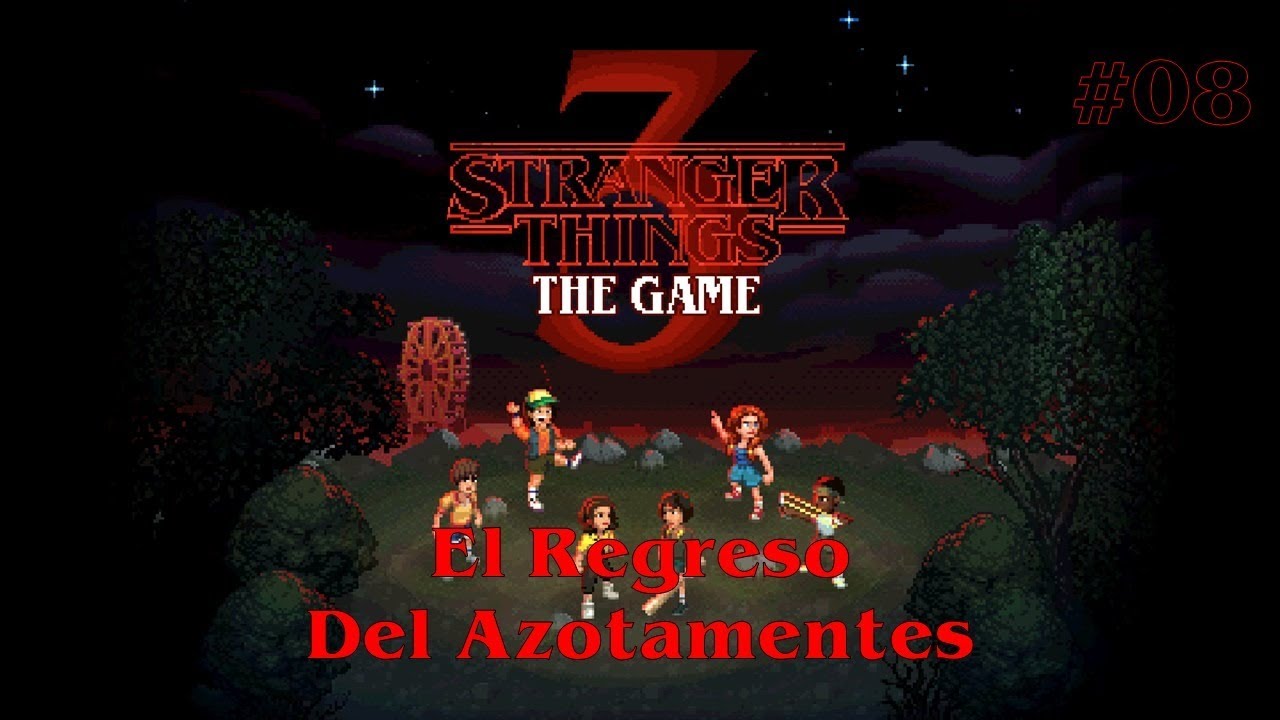 Stranger Things 3 - The Game - El Regreso del Azotamentes #08 - YouTube