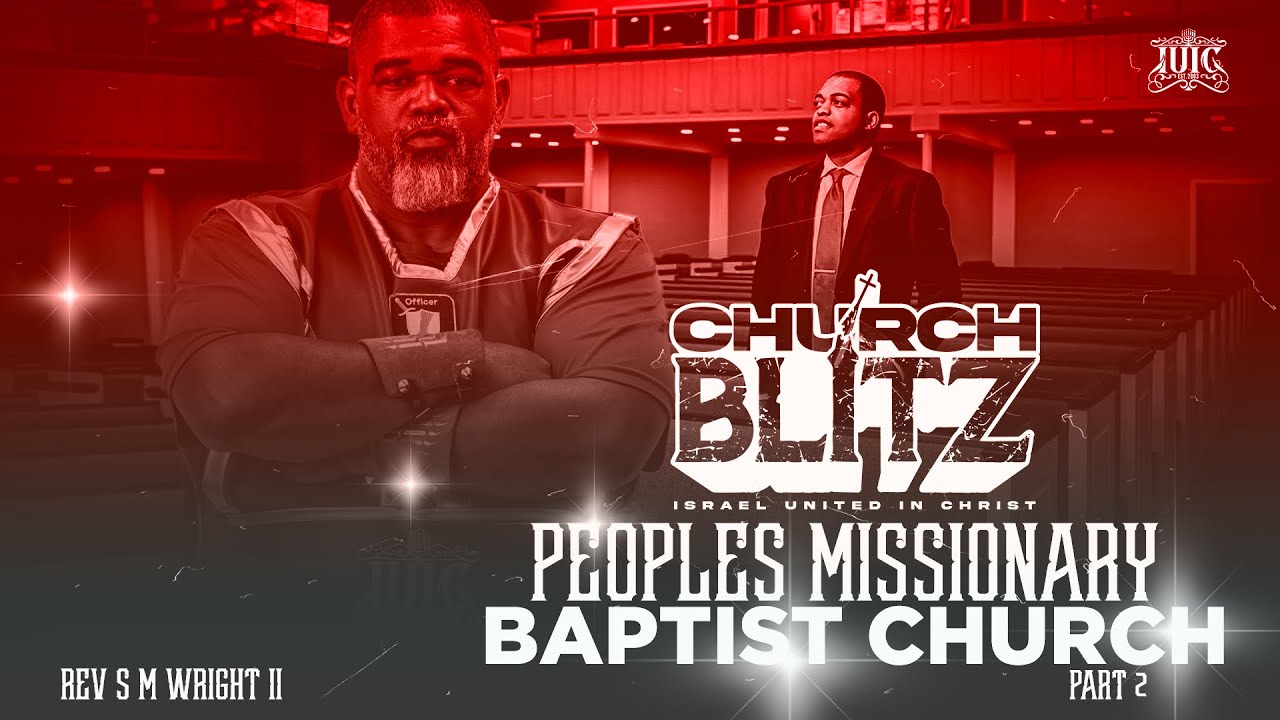 # IUIC | Rev S M Wright II Peoples Missionary Baptist Church PT 2 - YouTube